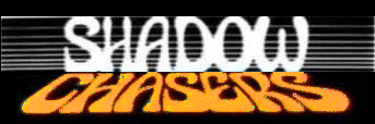 Shadow Chasers! – The Arcade Archives!